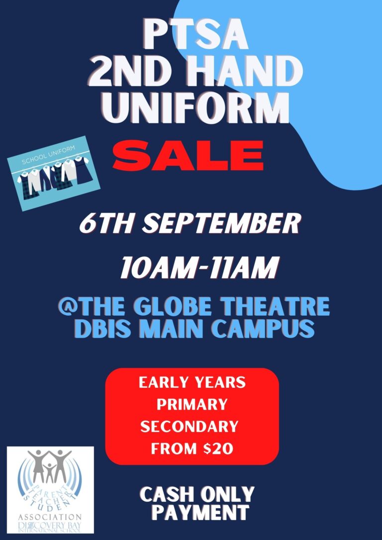 2nd Hand Uniform Sale 6th September 10am–11am @ Globe Theatre Main Campus – DBIS Hub
