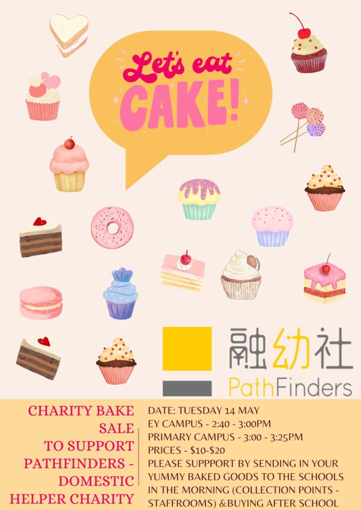 Tuesday 14 May – Charity Bake Sale as part of Helper Appreciation Month – DBIS Hub