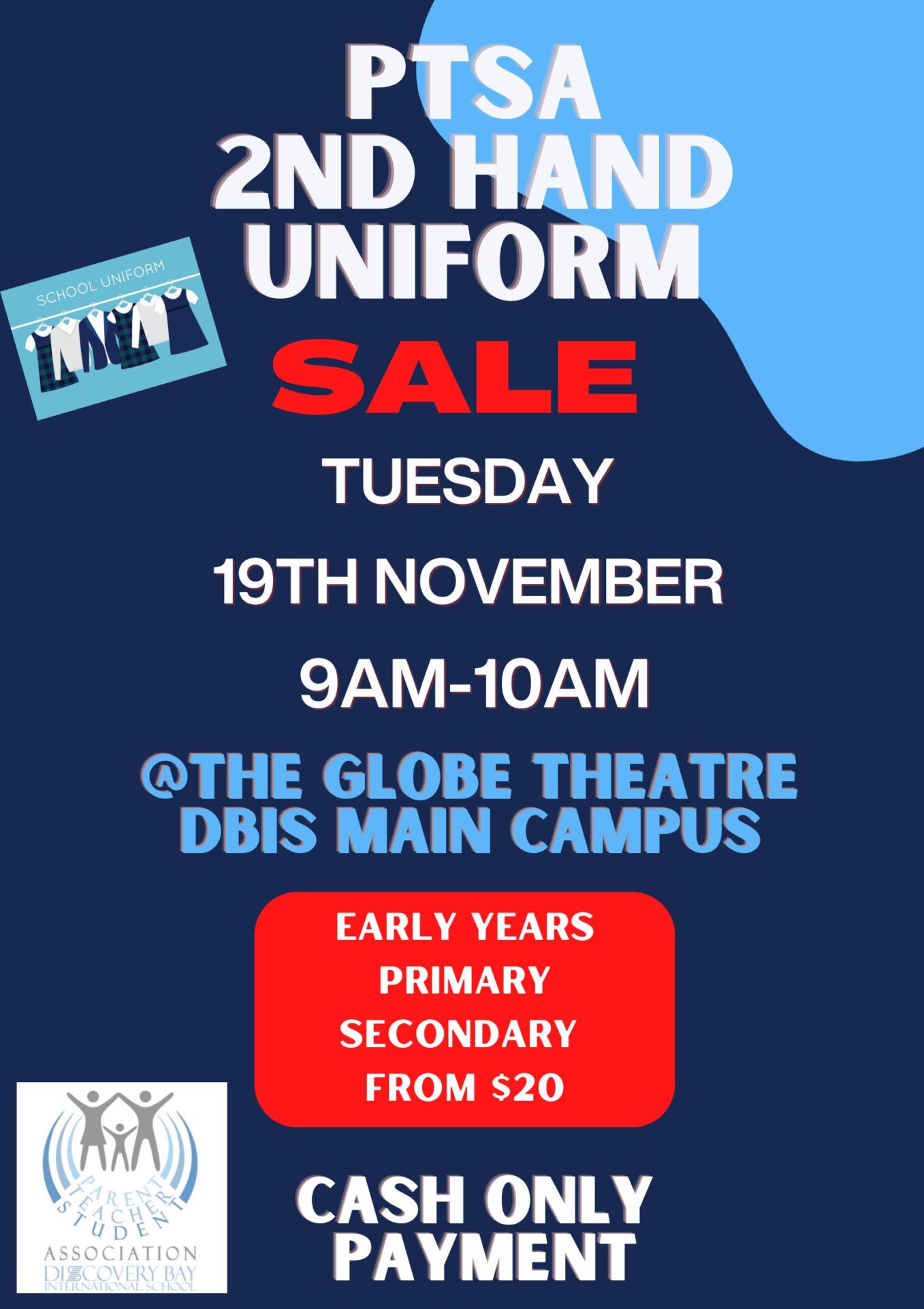 PTSA 2nd Hand Uniform Sale Tuesday 19th November @ 9am – Globe Theatre – DBIS Hub